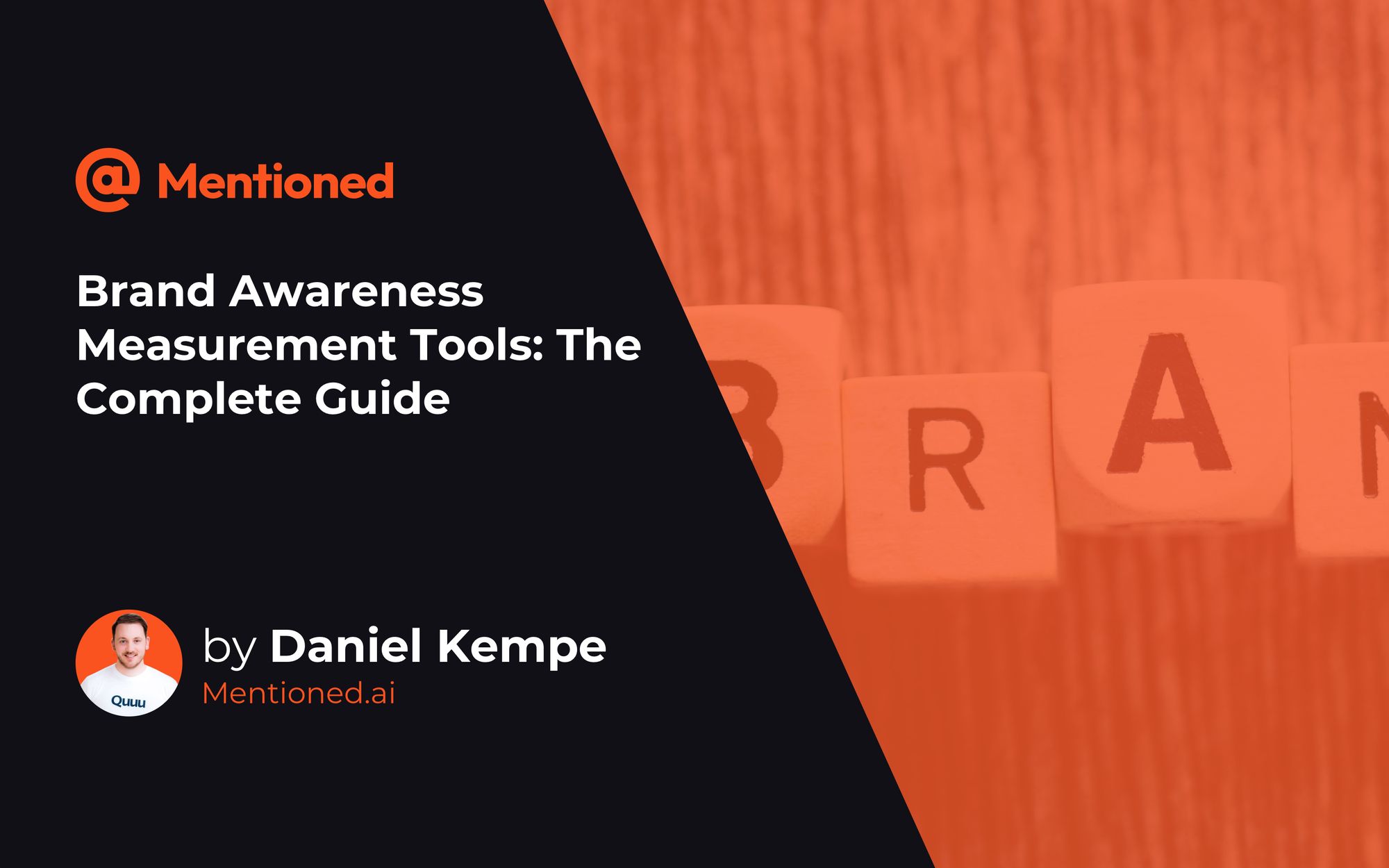 Brand Awareness Measurement Tools: A Complete Guide